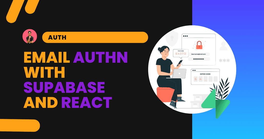 How to Build a React Authentication System with Supabase